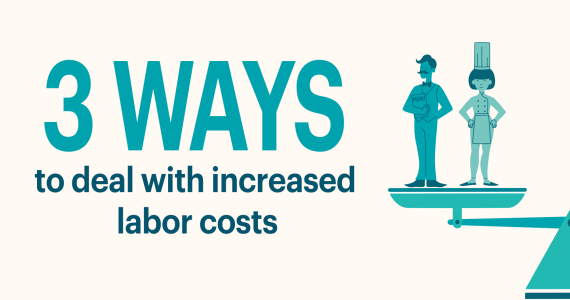 3 Ways to Deal with Increased Cost of Labor